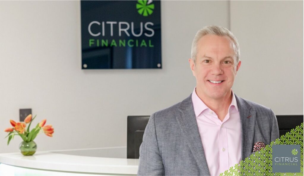 David Braithwaite - MD & Principal Financial Adviser - Citrus Financial